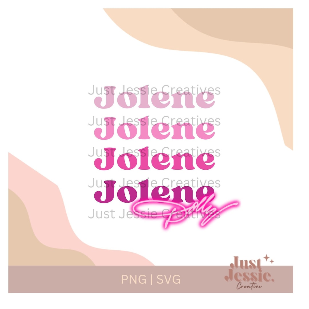 Jolene -dolly-t Shirt-mug-product SVG|PNG - Instant Download ...