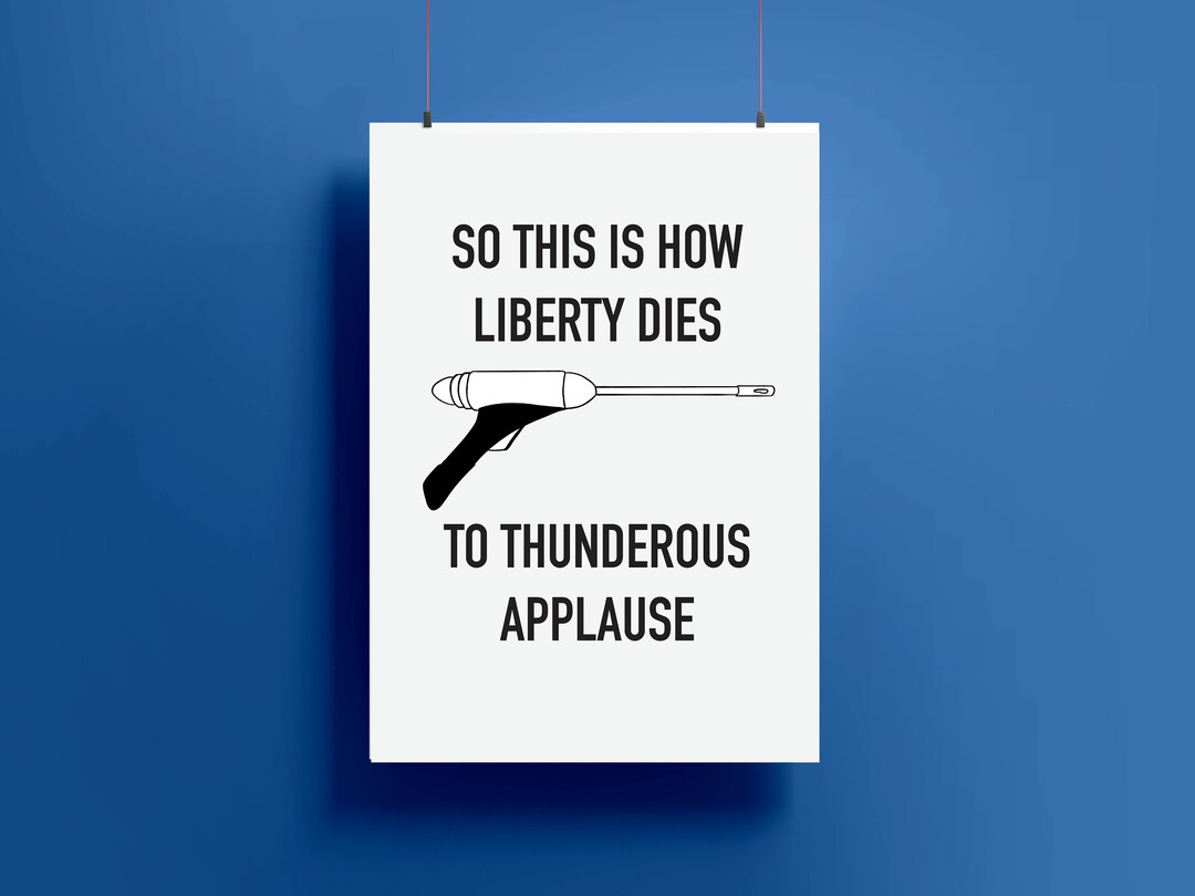 So This is How Liberty Dies - Etsy