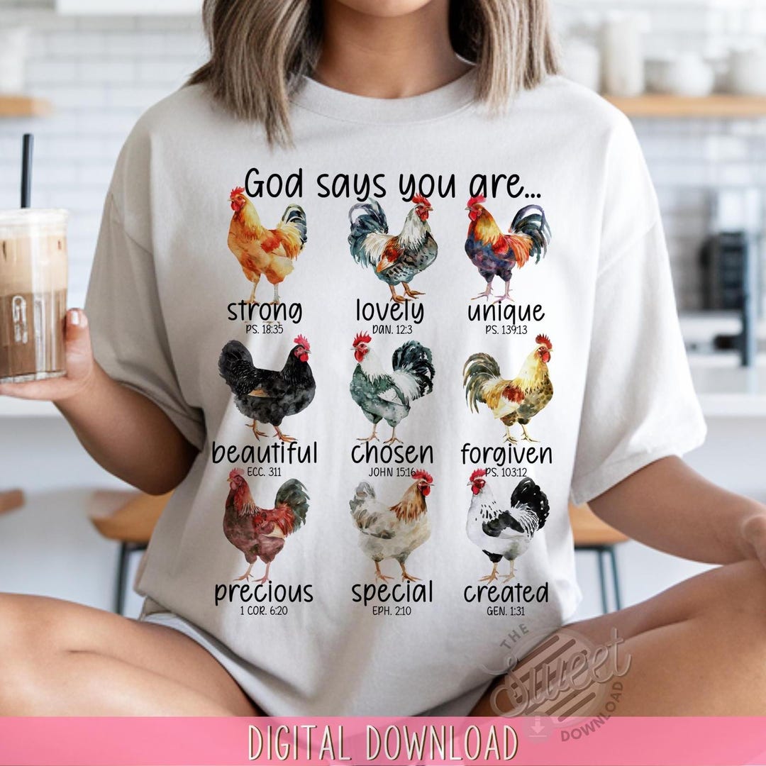 God Says You Are Christian PNG, Chicken Sublimation, Chrisitan DTF ...