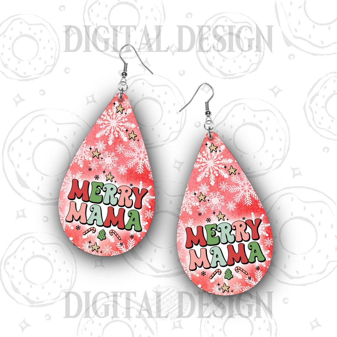 Christmas Earring PNG, Retro Sublimation Earring Design, Merry Mama ...