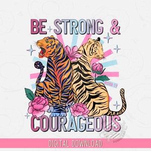 Be Strong and Courageous PNG, Christian Sublimation Design, Vintage ...
