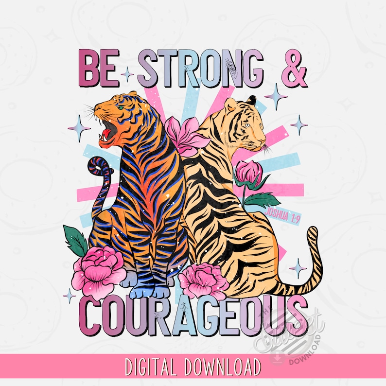Be Strong and Courageous PNG, Christian Sublimation Design, Vintage ...