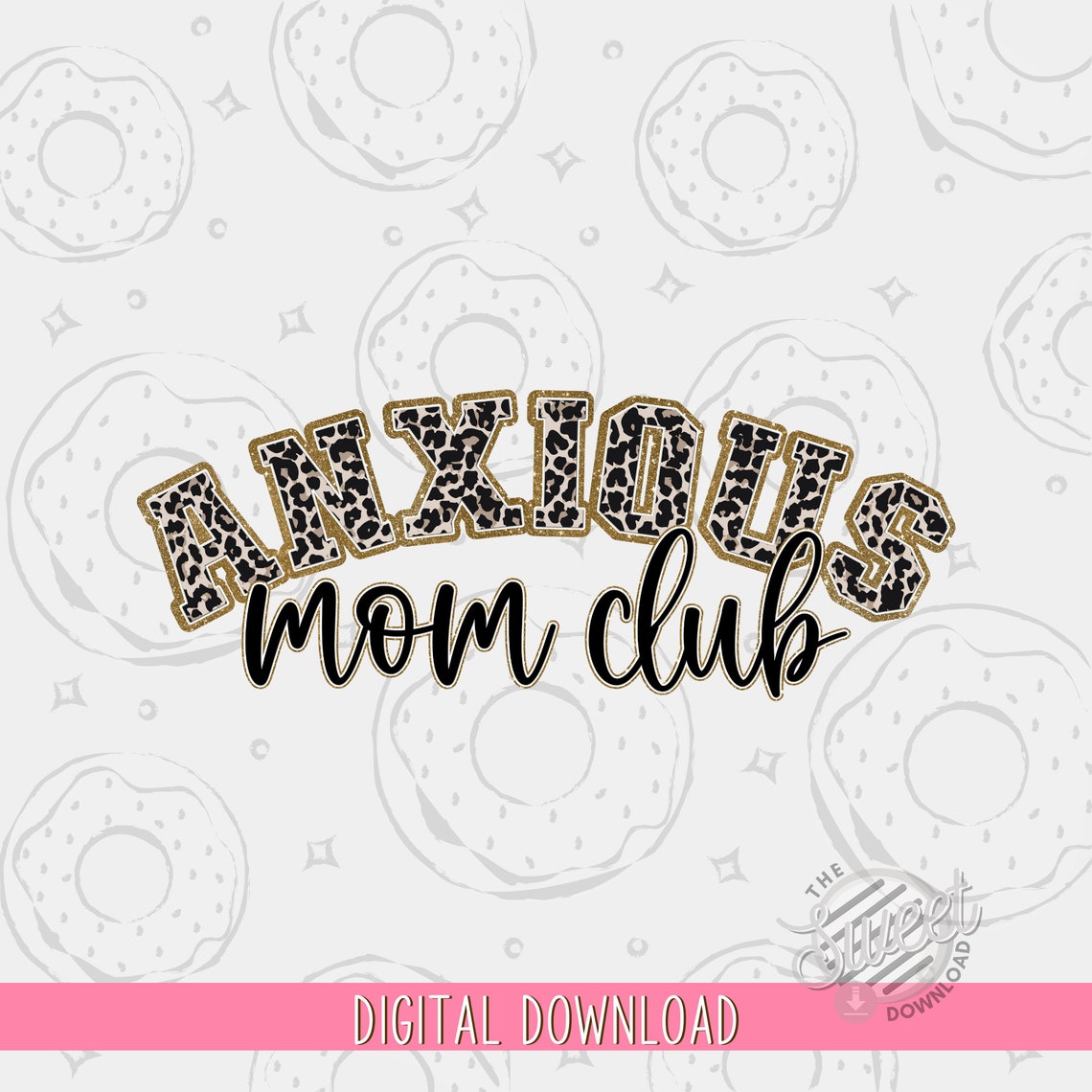 Funny Mom PNG Anxious Mom Club Sublimation Design Mom Quote - Etsy
