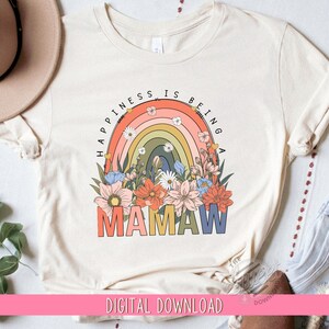 Mamaw PNG, Rainbow Mamaw Sublimation Design, Mother's Day Shirt Design ...