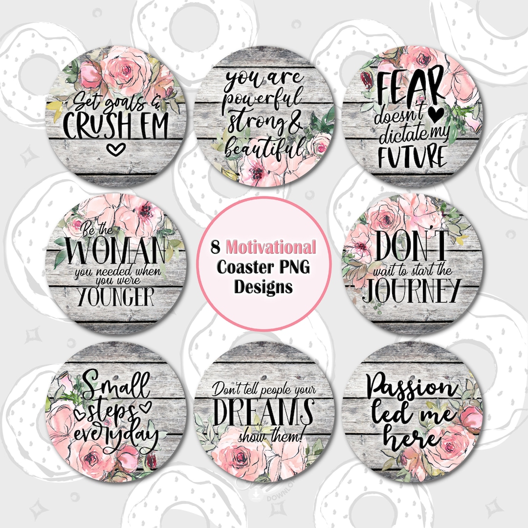 Car Coaster PNG, Motivational Quotes Coaster Bundle, Floral Coaster PNG ...