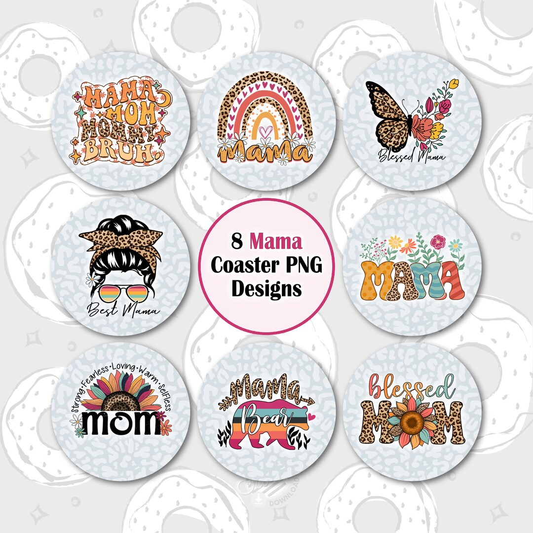 Mama Car Coaster PNG, Floral Sublimation Coaster, Mom Quotes Coaster ...