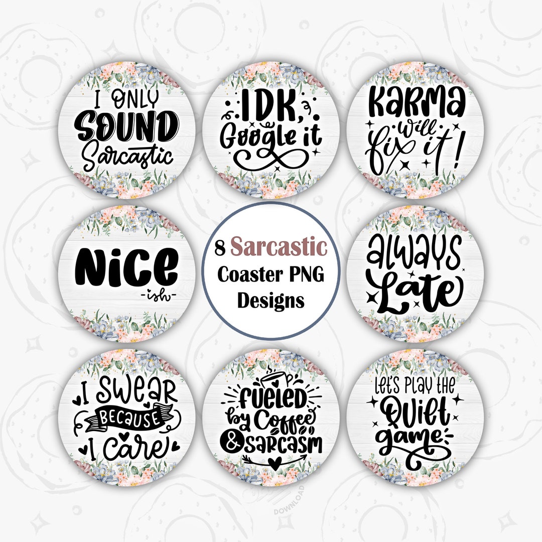 Funny Car Coaster Sublimation Designs, Sarcastic Car Coaster PNG, Faux ...