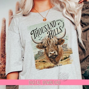 Western PNG, Christian PNG, Cattle Thousand Hills DTF Shirt Design ...
