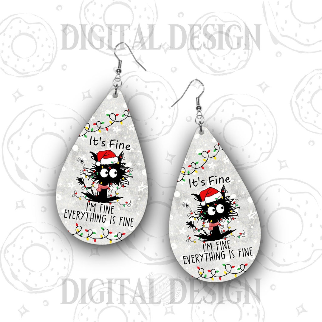 Christmas Earring PNG Sublimation Design, I'm Fine Drop Earring PNG ...