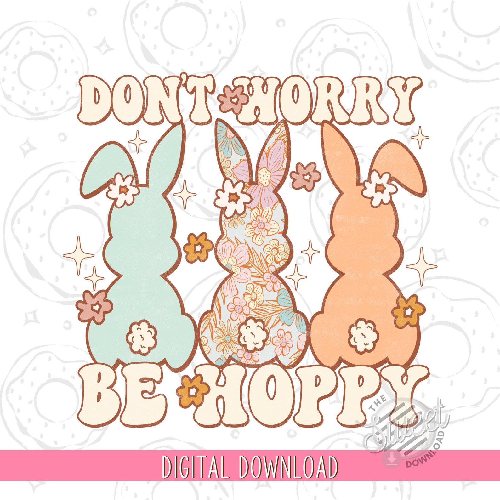 Easter PNG Retro Sublimation Design Don't Worry Be Hoppy - Etsy