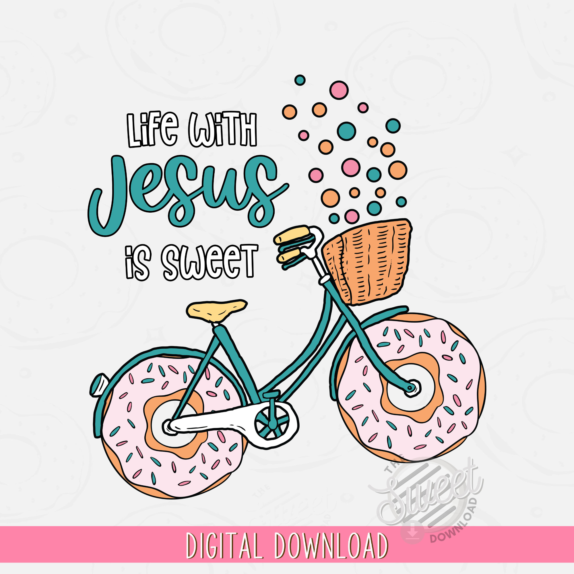 Life With Jesus is Sweet Christian PNG, Kids Shirt Design, Valentines ...