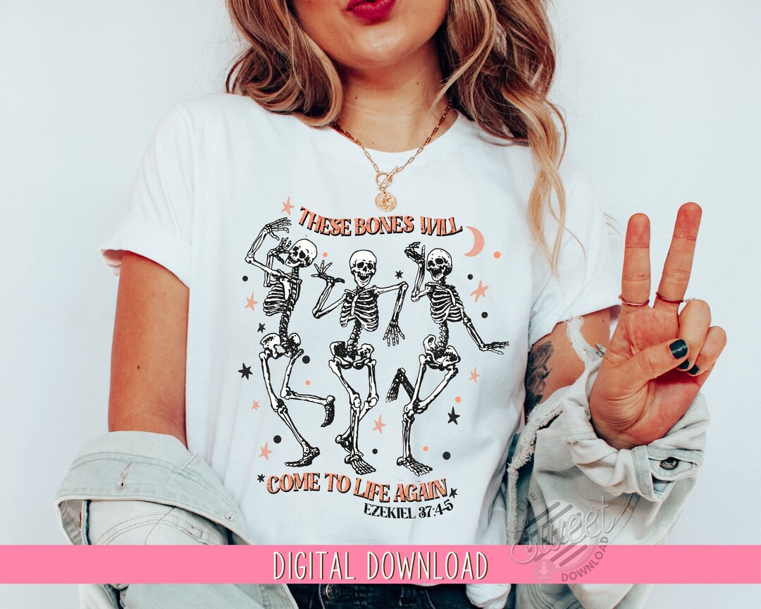 Christian PNG, These Bones Sublimation Design, Bible Verse Shirt Design ...