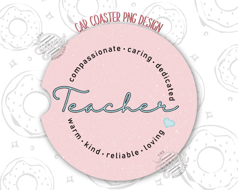 Teacher Car Coaster PNG Teaching Sublimation Car Coaster - Etsy