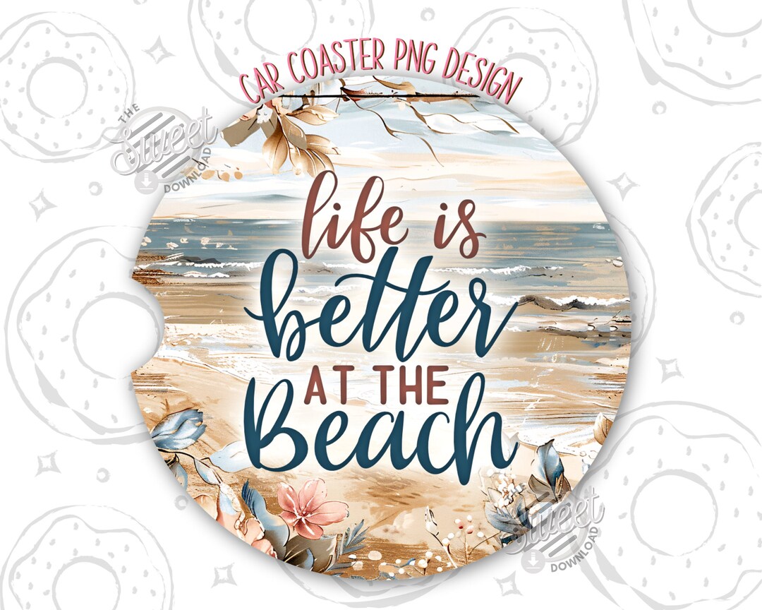 Beach Car Coaster PNG, Ocean Car Coaster Sublimation Design, Better at ...