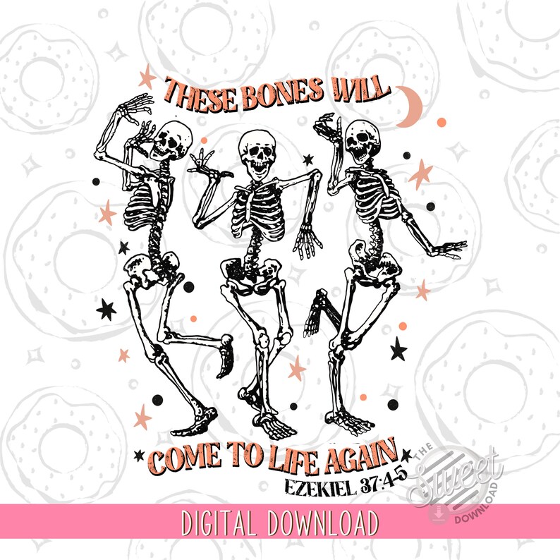 Christian PNG These Bones Sublimation Design Bible Verse - Etsy