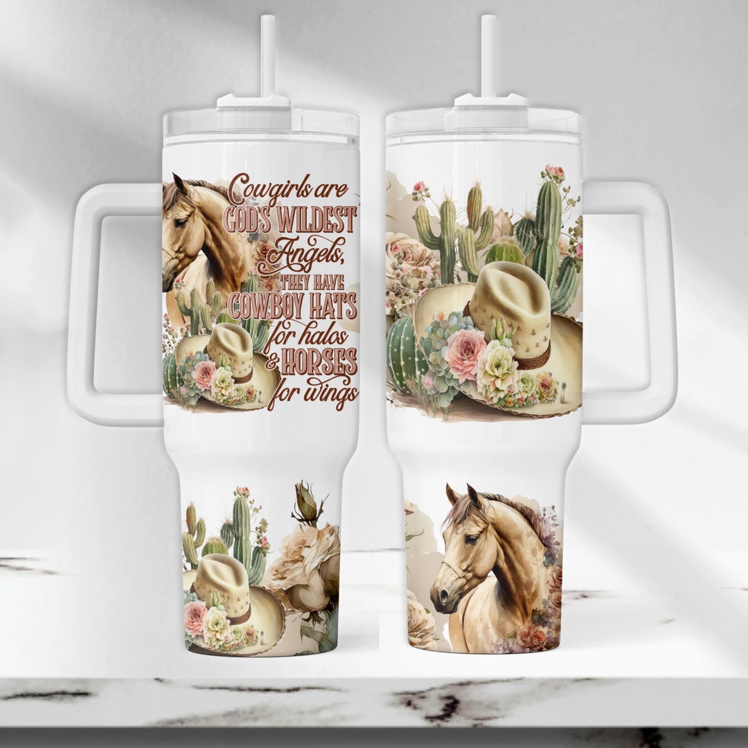 Cowgirl Quote 40 Oz Tumbler Wrap, Country 40 Oz Tumbler PNG, Southern ...