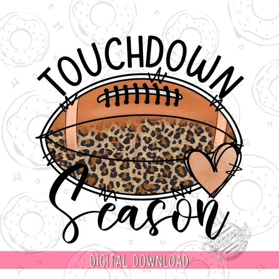 Touchdown Season PNG Football Sublimation Design Leopard - Etsy