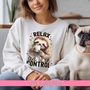 God is in Control Christian PNG, Sloth Sublimation Design, Coffee Sloth ...