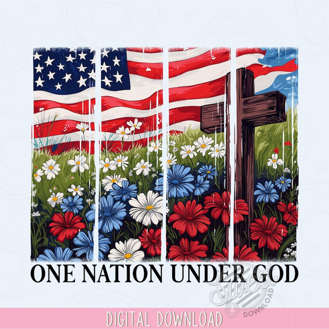One Nation Under God PNG, Patriotic Sublimation Design, 4th of July ...