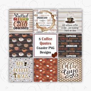 Coffee Coaster PNG, Coffee Quotes Square Coaster Sublimation Design ...