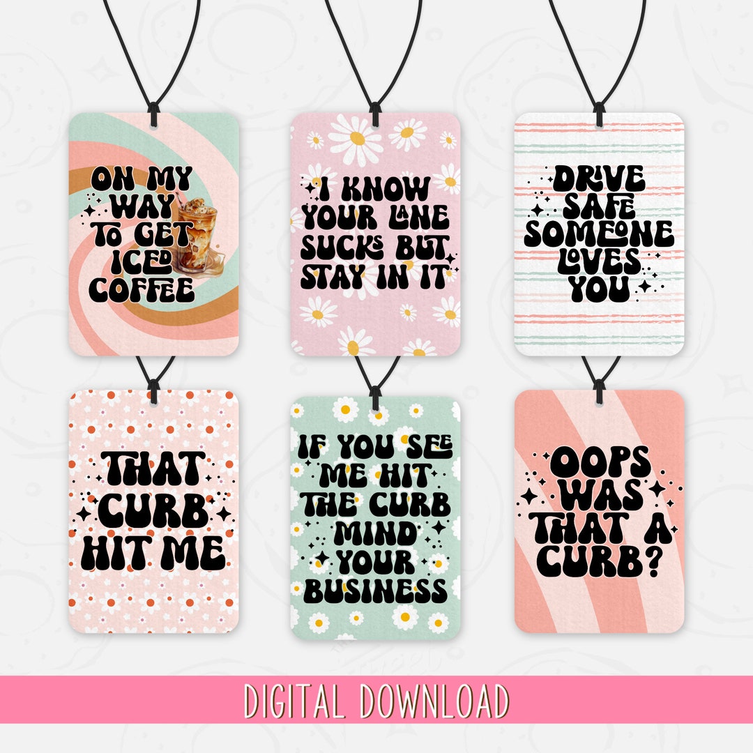Retro Air Freshener PNG, Driving Quotes Air Freshener Sublimation ...