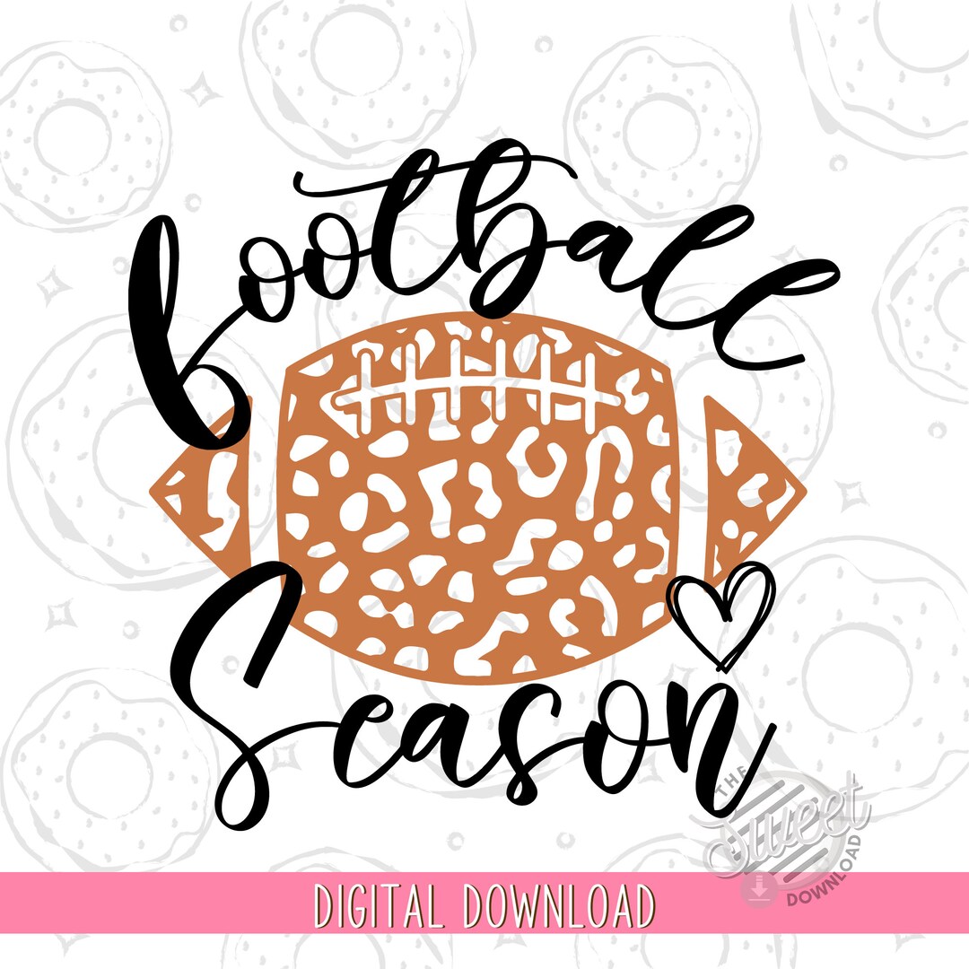 Football Season SVG Football Cut File Touchdown Season PNG - Etsy