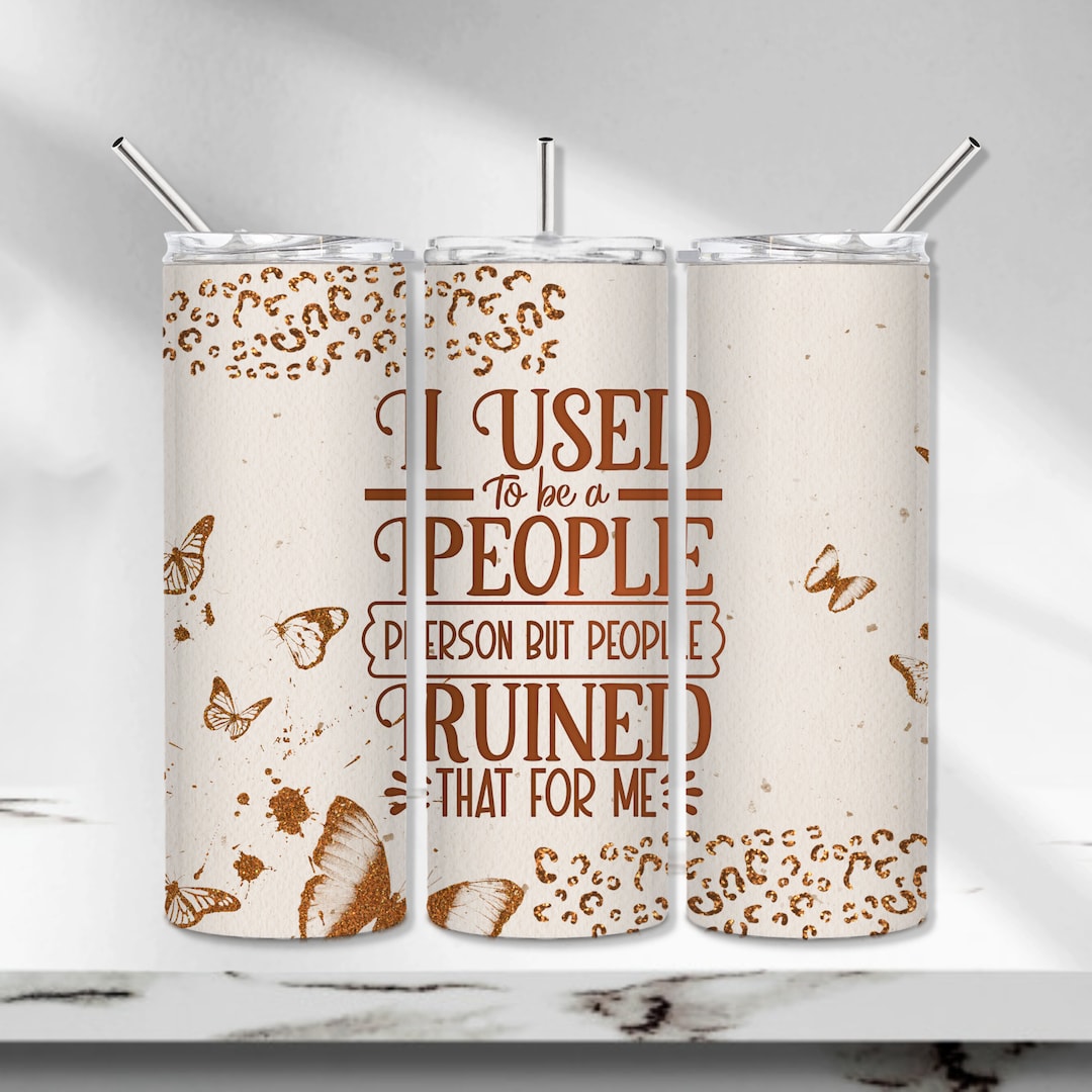 Funny Tumbler Wrap, Introvert Tumbler PNG, Antisocial Sublimation ...
