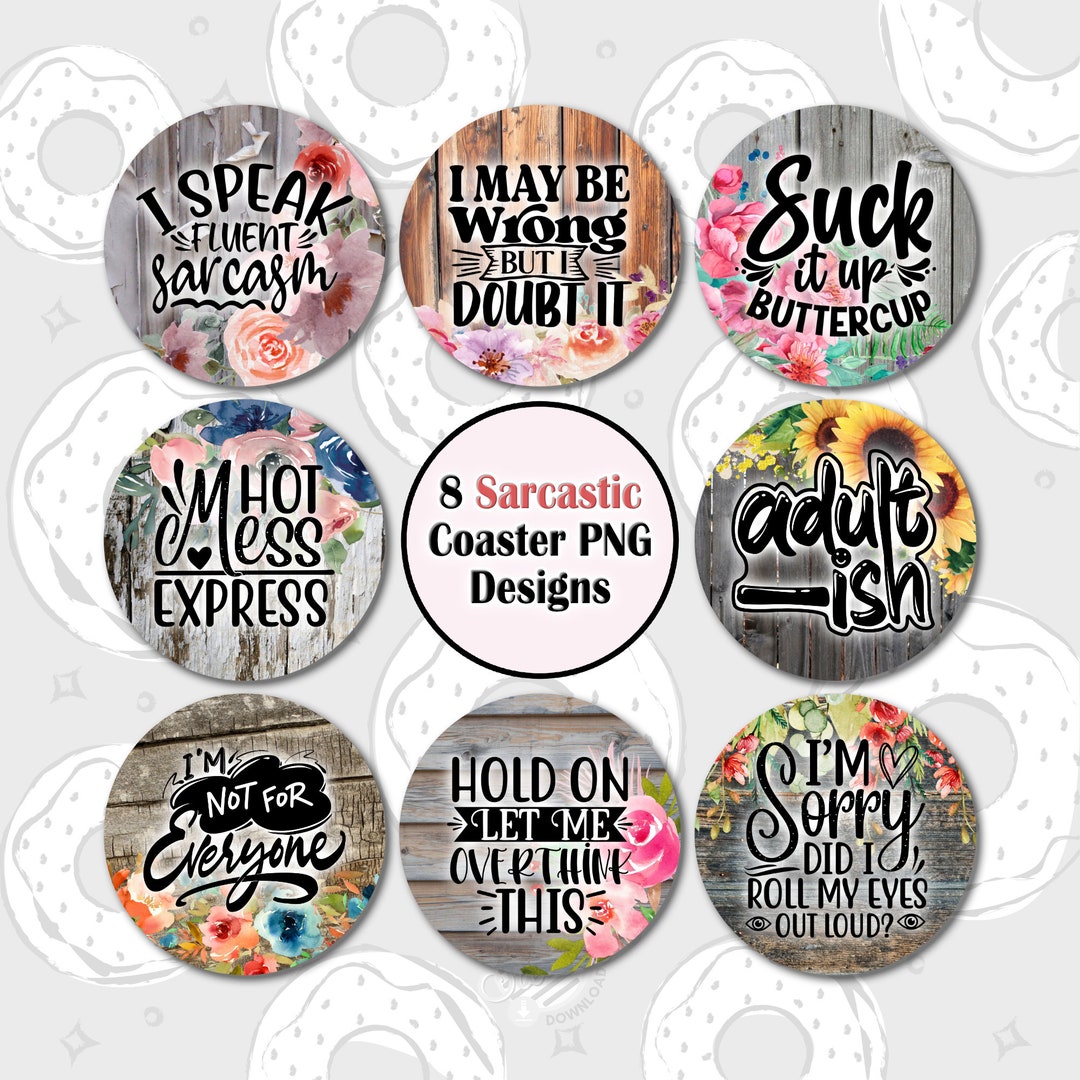 Car Coaster PNG, Sarcastic Coaster Sublimation Design, Funny Car ...