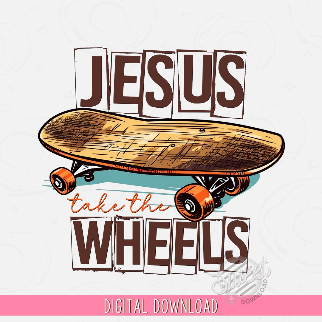 Jesus PNG, Kids Sublimation Design, Skateboard DTF Shirt Design, Skater ...