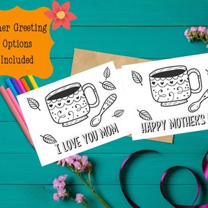 Printable Color Your Own Mothers Day Card, Coffee Mug Card, Cards for ...