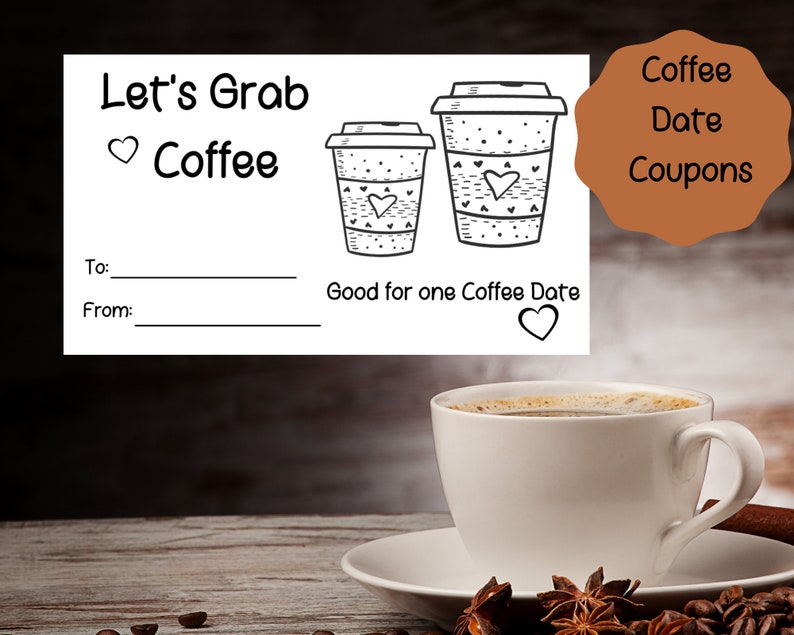 Printable Coffee Date Coupons, Color Your Own Coupons, Time Spent ...
