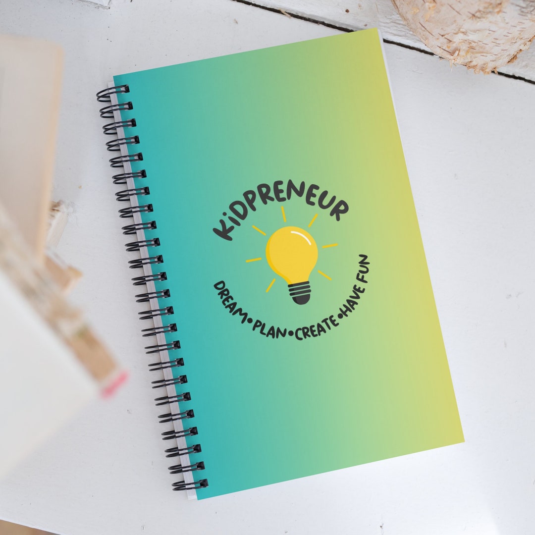 Kidpreneur Spiral Notebook, Entrepreneur Journal for Kids, Create a ...