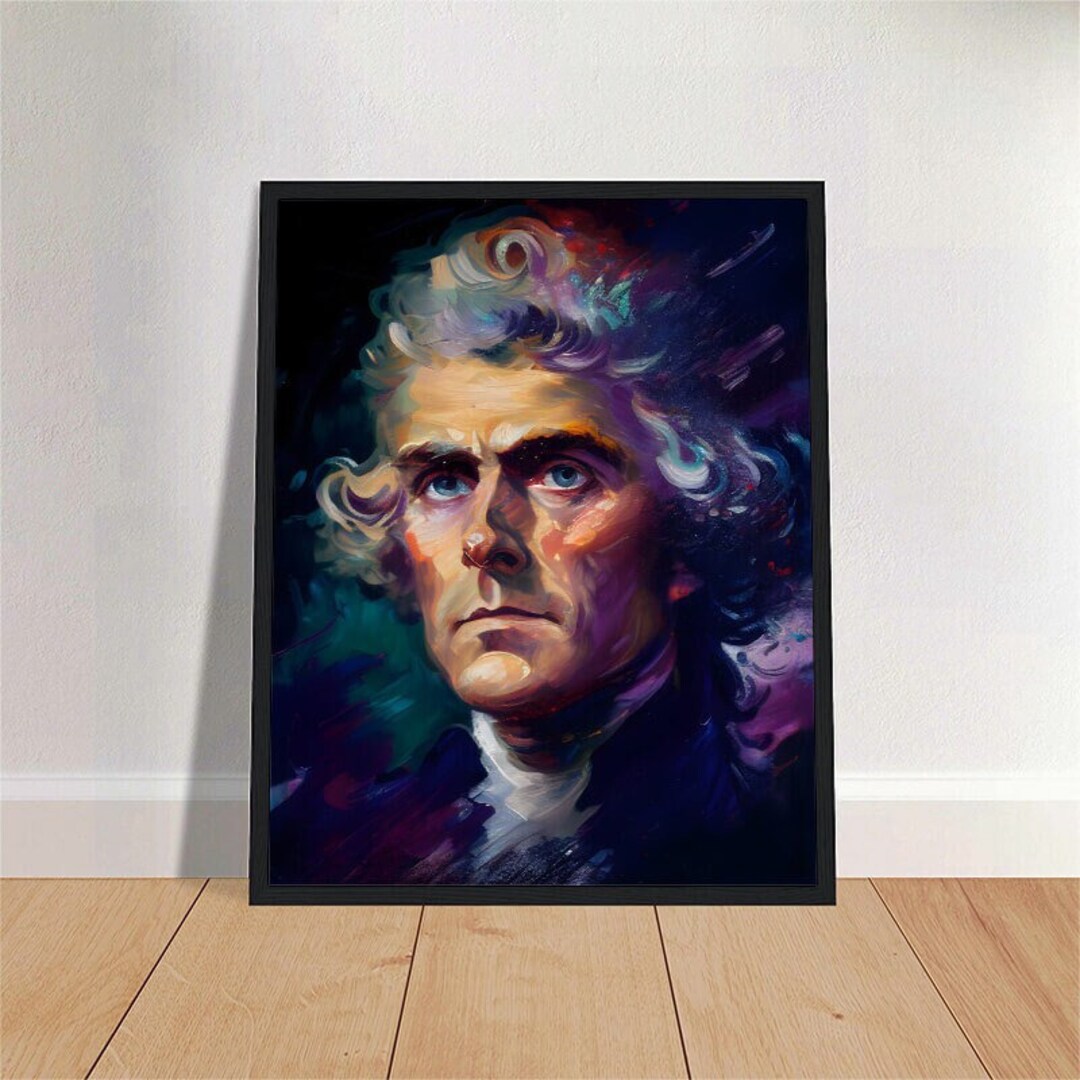 Thomas Jefferson Oil Painting Art Print Portrait POSTER 5 | History ...