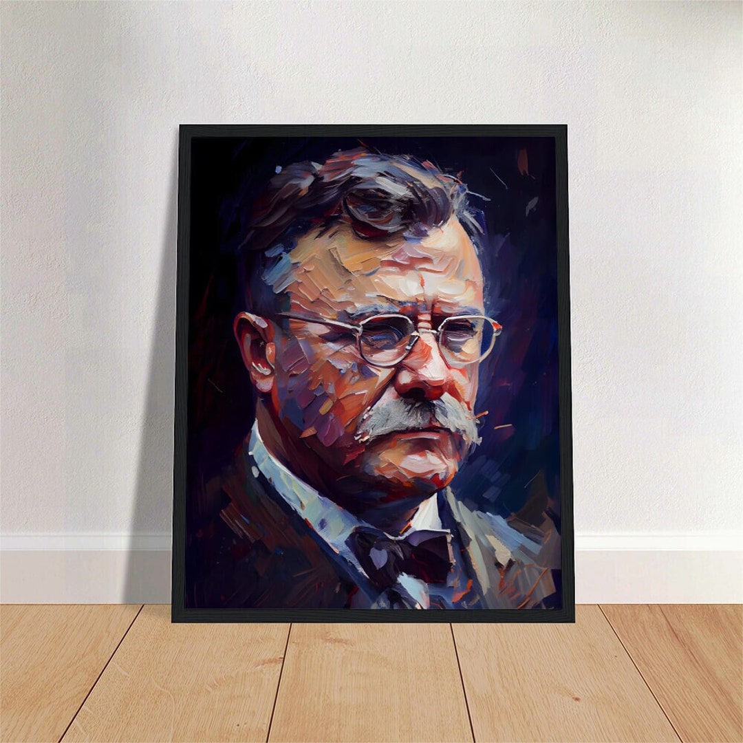 Theodore Roosevelt Oil Painting Art Print Portrait POSTER 2 History ...