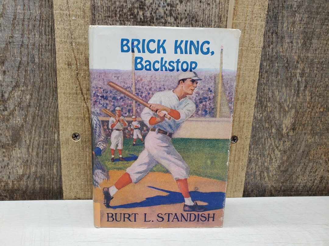 Brick King, Backstop the Big League Series Burt L. Standish VG Book ...