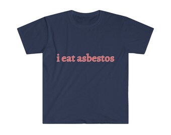 I Eat Asbestos Meme - Etsy