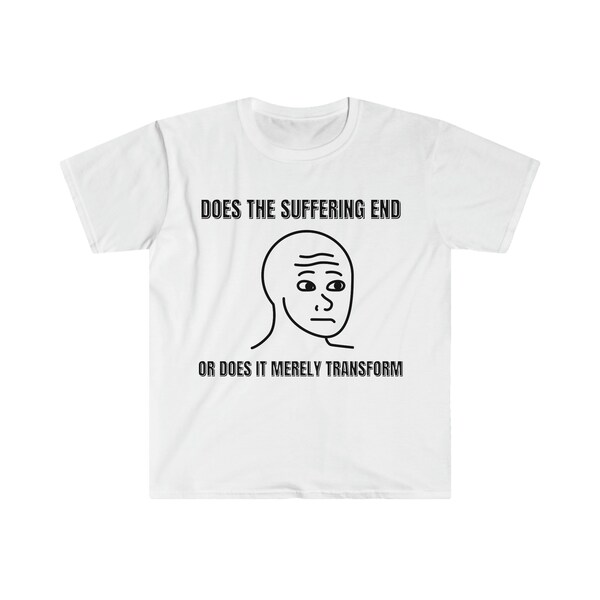 Suffering T Shirt - Etsy