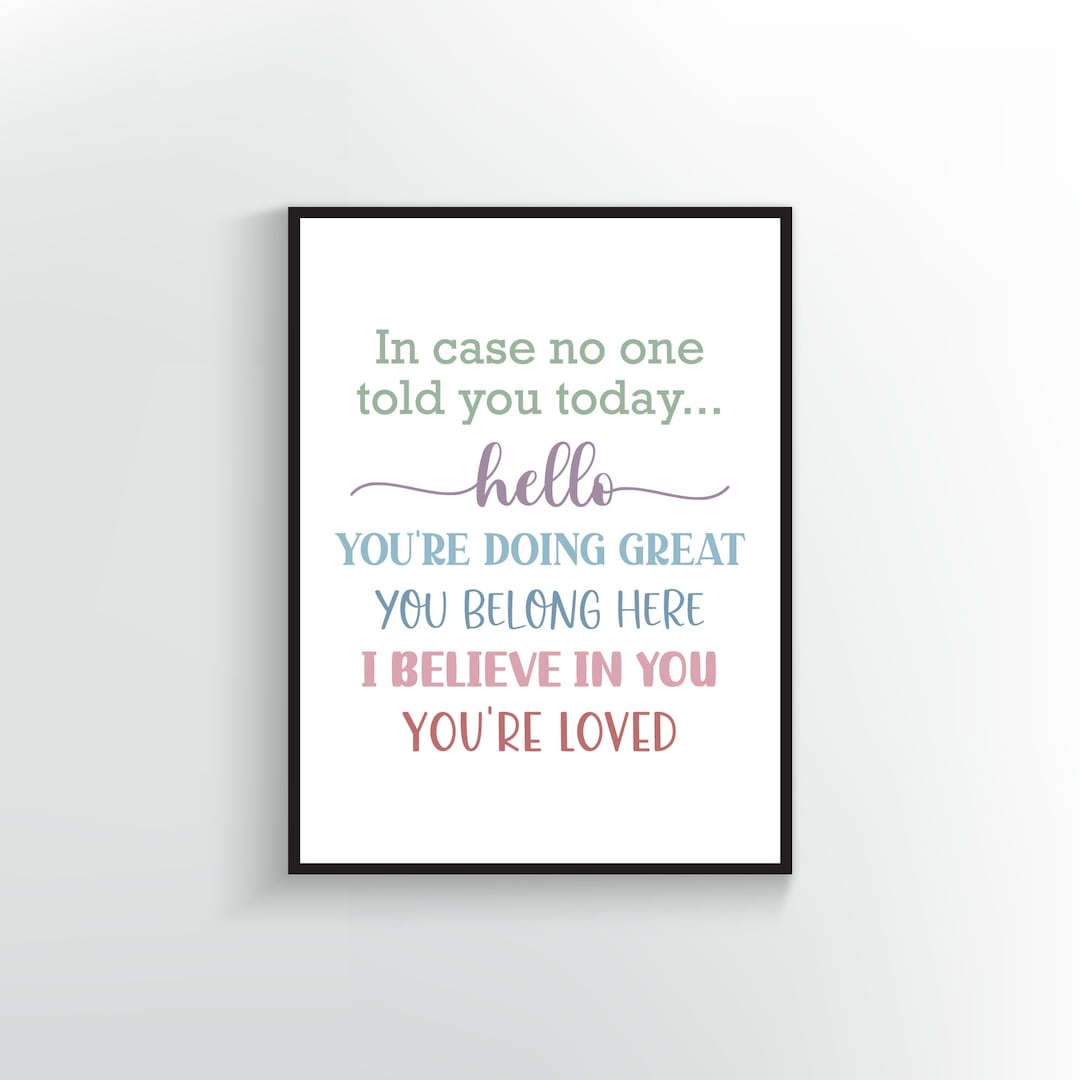 In Case No One Told You Today Print | Teacher Decor | Classroom Poster ...