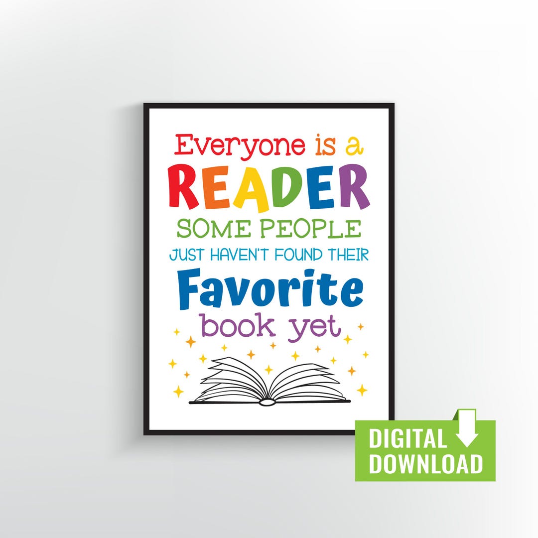 Everyone is a Reader Print: Colorful Classroom Decor (digital Download ...