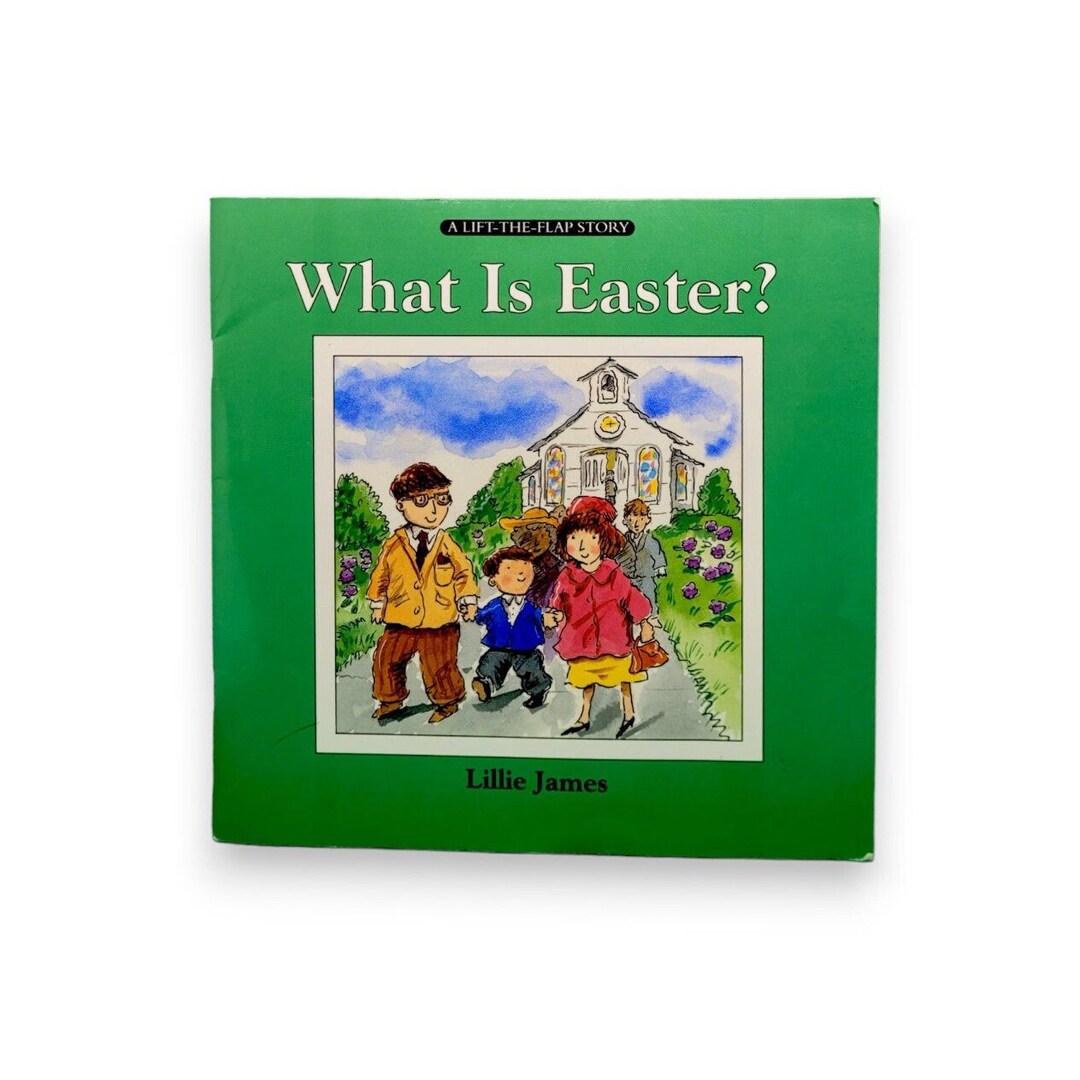 What is Easter? by Lillie James (A Lift-the-flap Story) 1994 - Etsy
