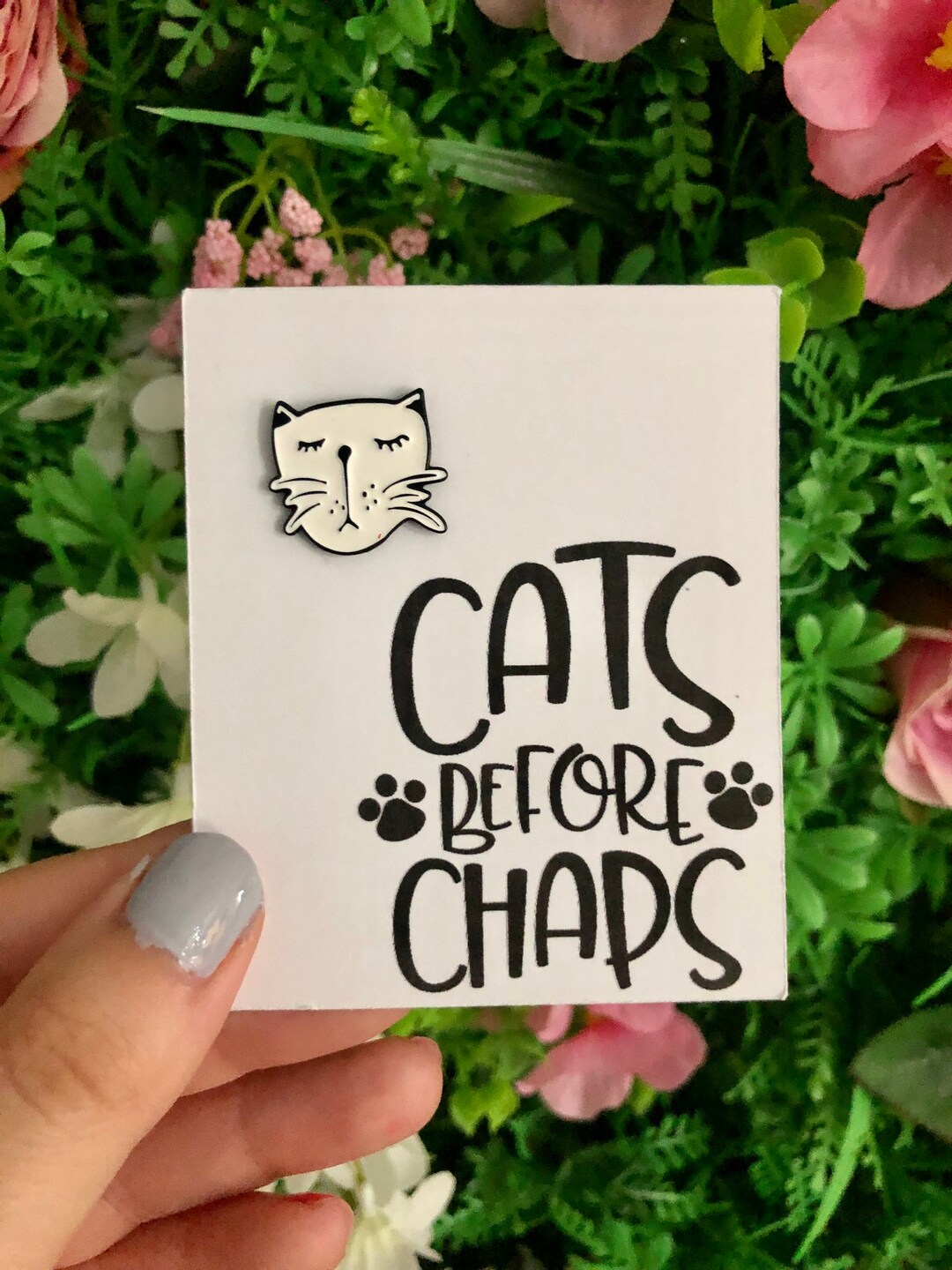 Cats Before Chaps Cat Badge Cat Lover Slogan Card - Etsy