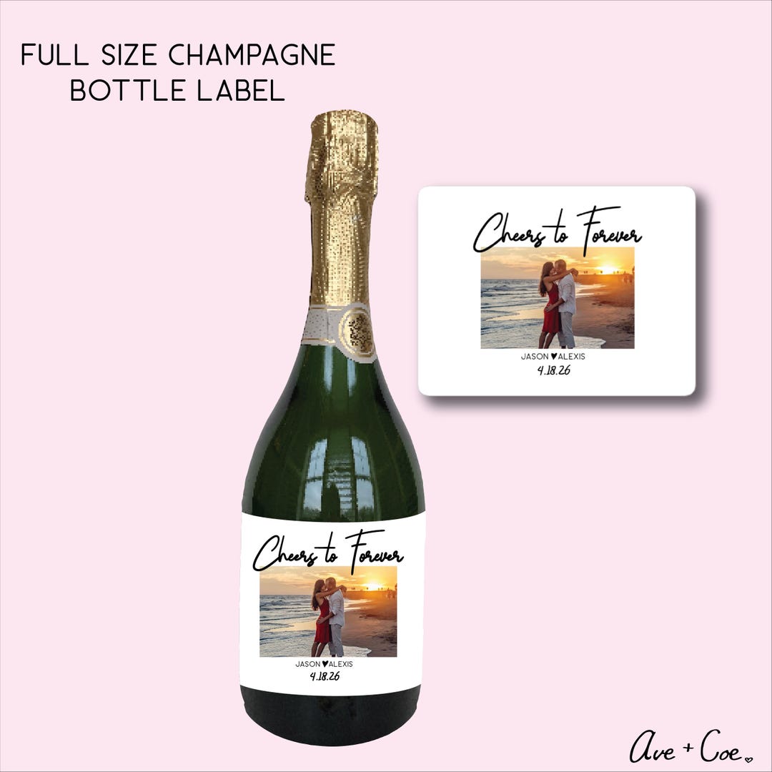 Custom Engagement Champagne Bottle Label – Photo Keepsake Wedding Gift ...