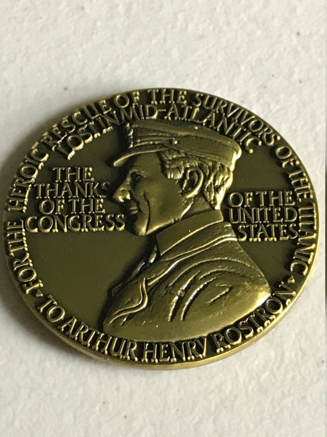 Gold Medal Presented to Captain Arthur H Rostron for the RMS Titanic ...