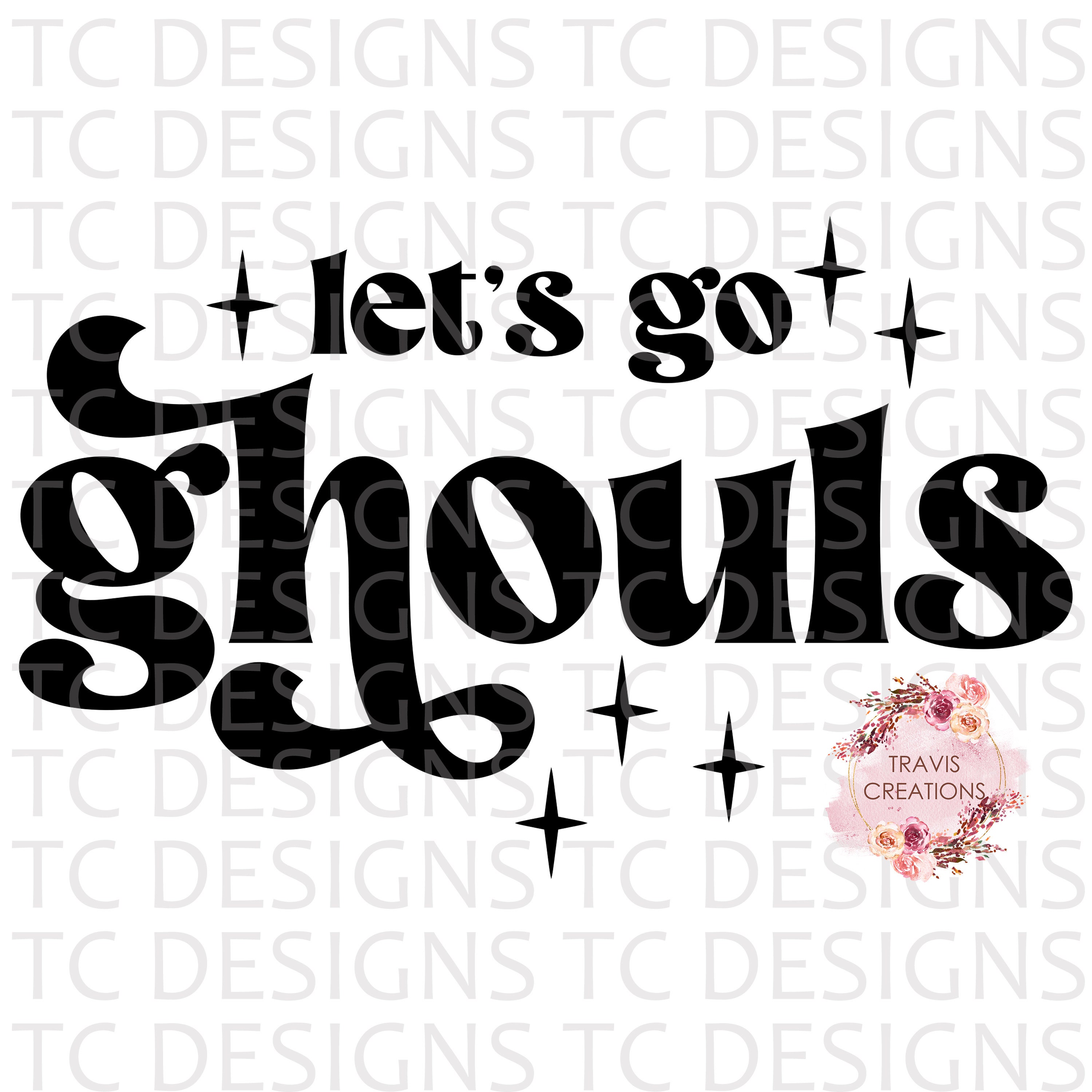 Lets Go Ghouls Svg Halloween Png Halloween Svg Fall Etsy