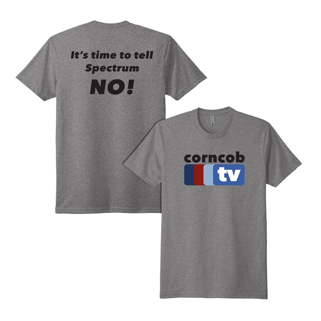 Corncob TV Tell Spectrum No T-shirt - Etsy