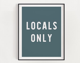 Locals Only Wall Art - Etsy
