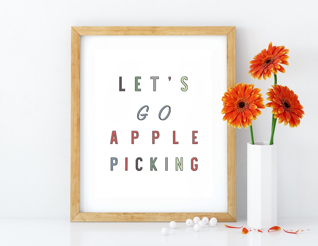 Let's Go Apple Picking DIGITAL Wall Art Print Wall Decor PRINTABLE ...