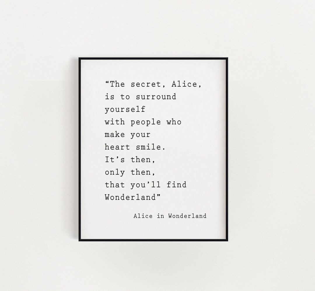 The Secret Alice Quote Alice in Wonderland Lewis Carroll DIGITAL Wall ...