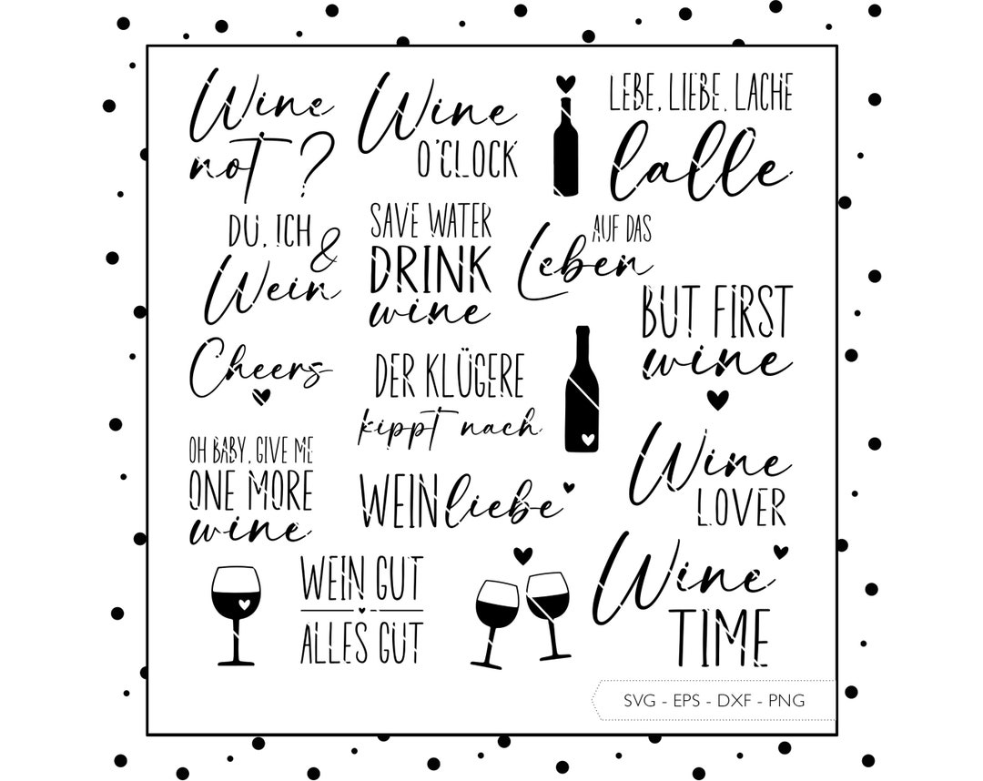 Plotterdatei Wein SVG Eps DXF PNG Weinliebe Schriftzug - Etsy.de