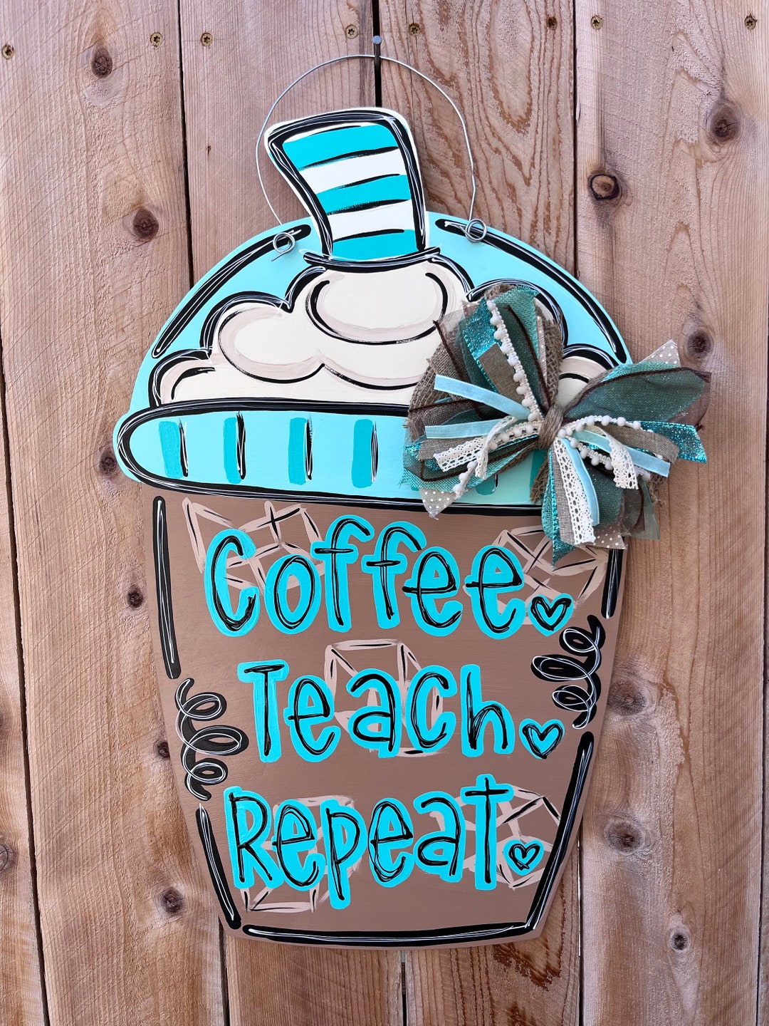 Teacher Door Hanger, Classroom Door Hanger, Back to School, Iced Coffee ...